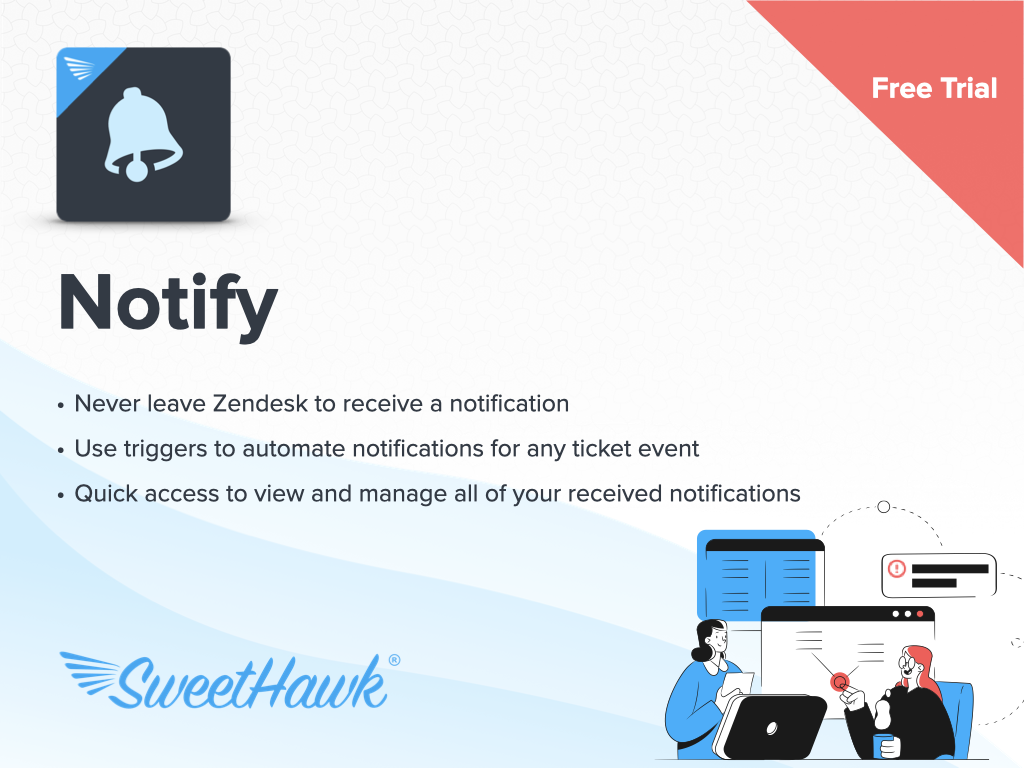 Notify App Integration with Zendesk Support